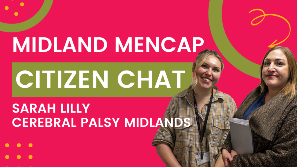 Sarah Lilly from Cerebral Palsy Midlands - Citizen Chat Podcast ...